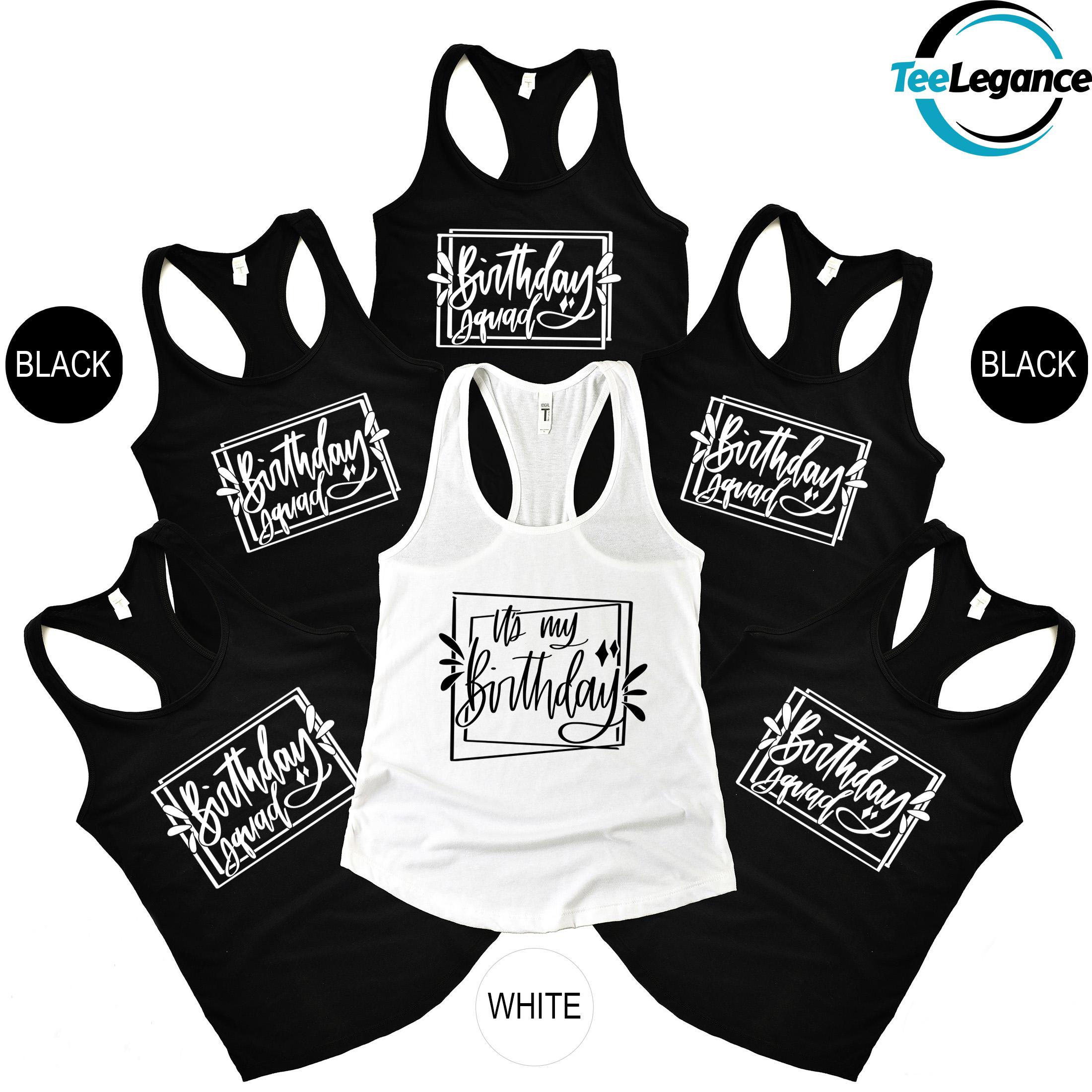 It's My Birthday Tank Top, Birthday Squad Tank Top, Birthday Party Tank ...