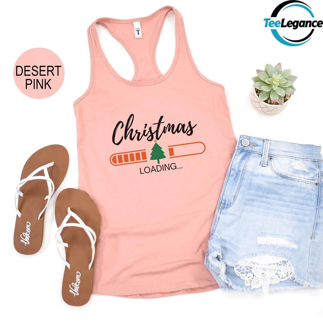 Christmas Loading Women Tank Top, Funny Christmas Woman Tank Tops ...