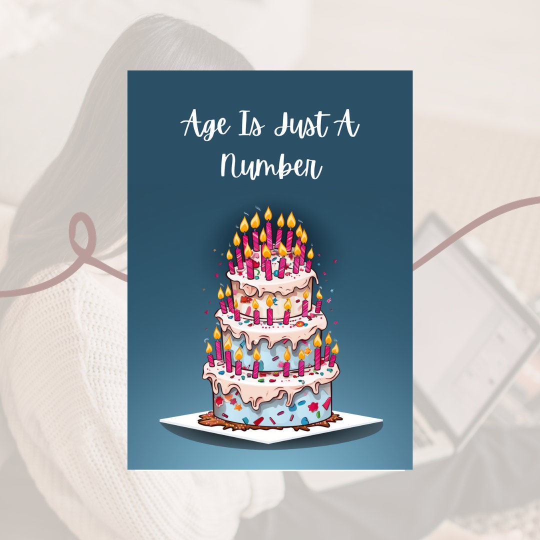 Age is Just A Number Birthday Card, Cakes Birthday Card, Candles, Cake ...