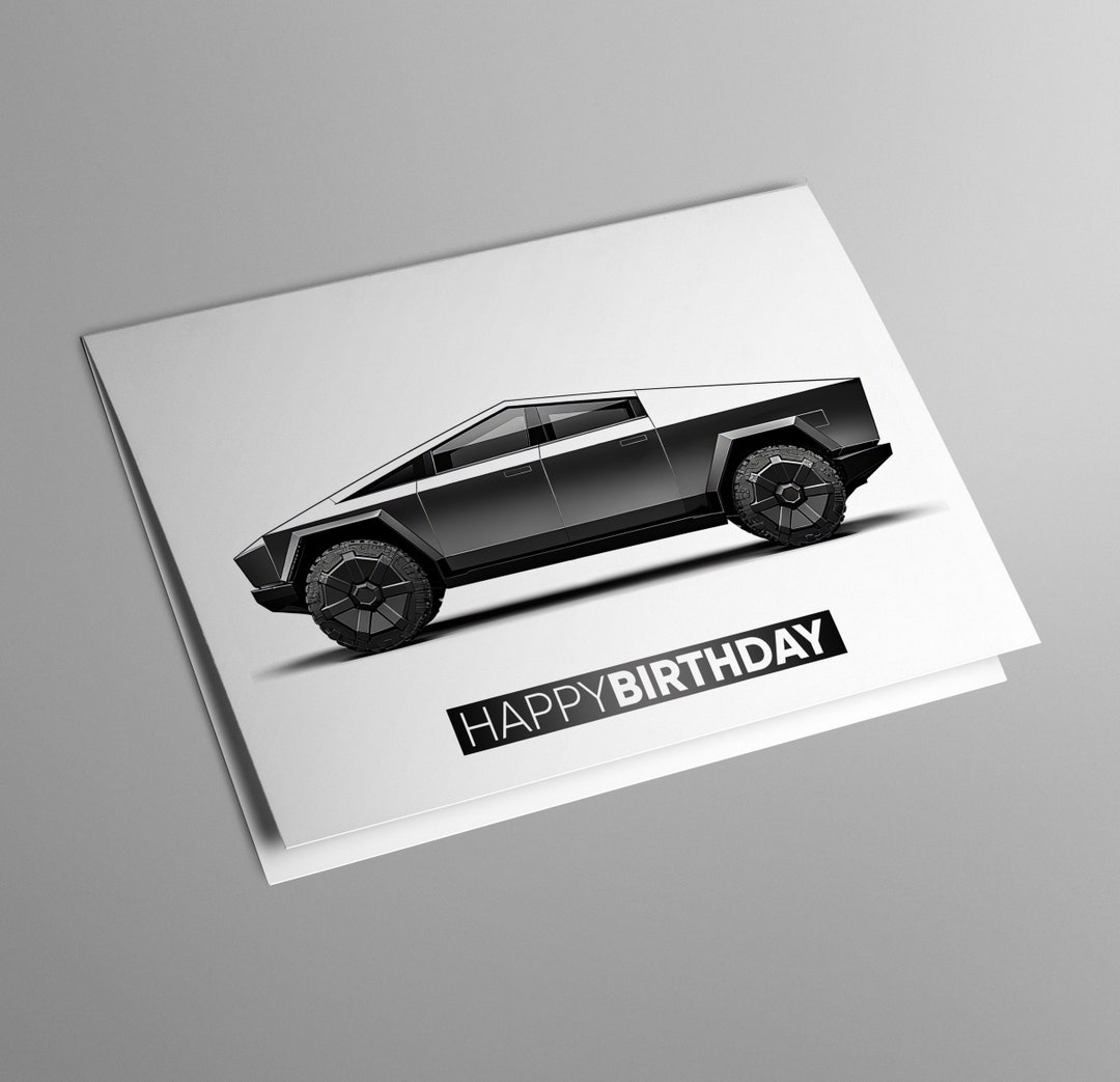 Tesla Cybertruck Birthday Card | Tesla Truck Enthusiast | Electric Car ...