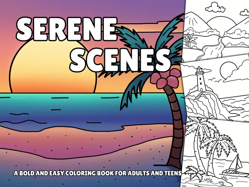 Serene Scenes - Coloring Book Bold and Easy Scenes Digital Coloring ...