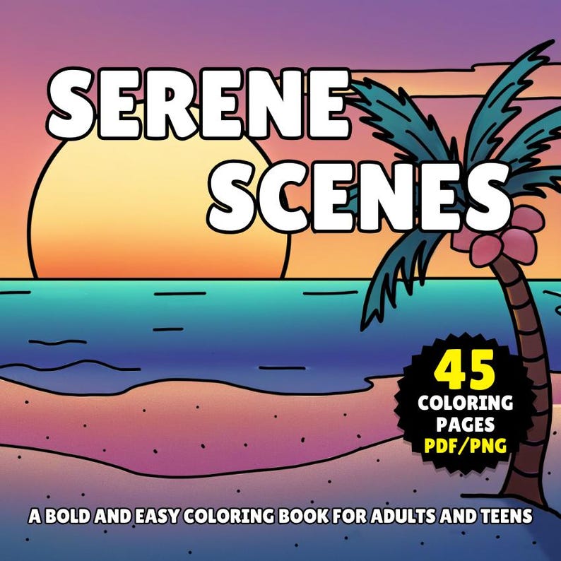 Serene Scenes - Coloring Book Bold and Easy Scenes Digital Coloring ...