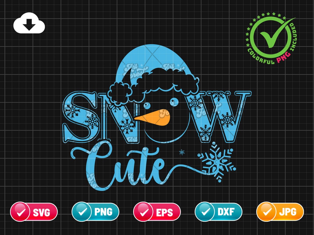 Snow Cute SVG PNG EPS | Christmas Svg | Snow Svg | Snow Man Svg | Png ...