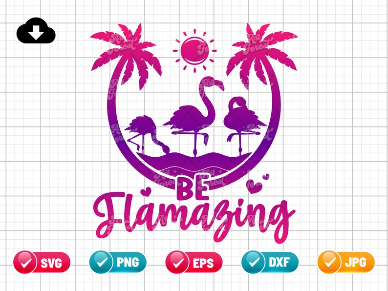 Be Flamazing SVG PNG EPS | Beach Svg | Summer Svg | Flamingo Svg | Flamingo Lover | Palm Tress ...