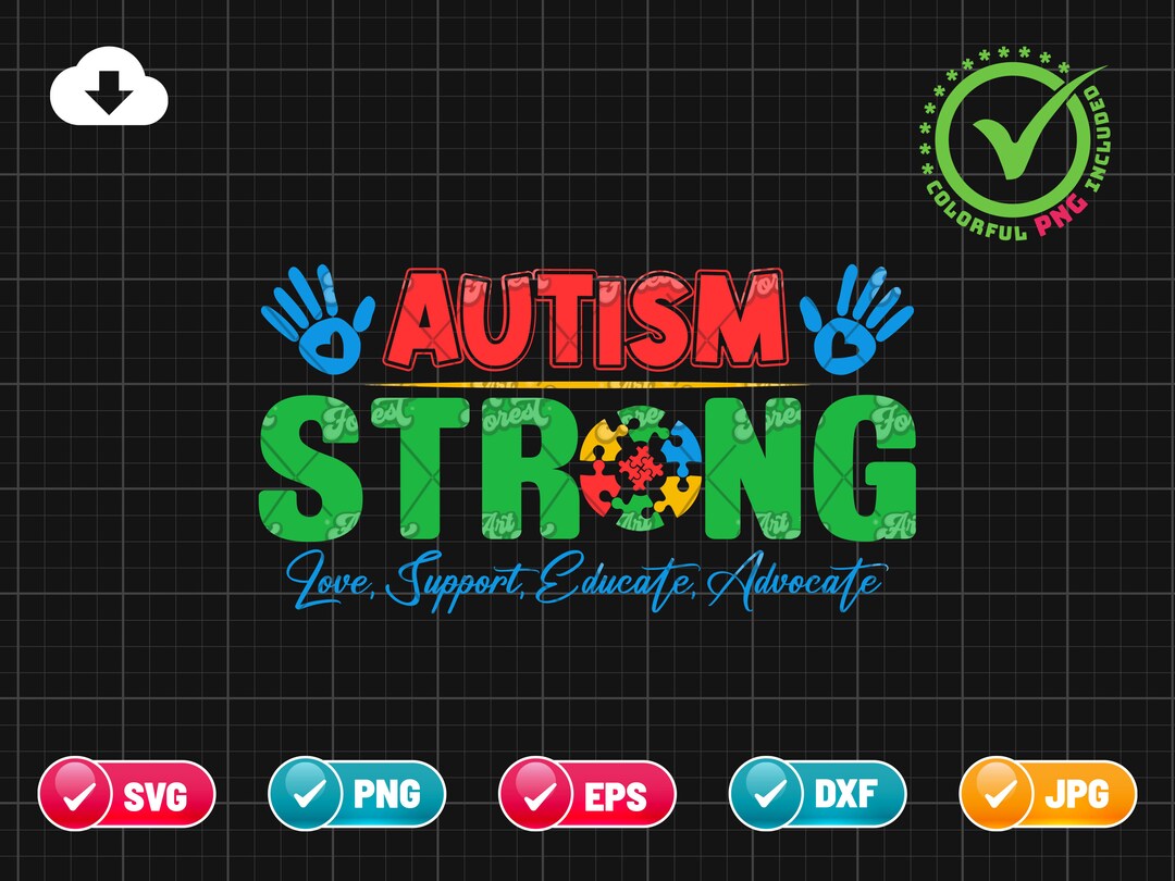 Autism Strong SVG PNG EPS | Autism Awareness Png | Autism Love | Autism ...