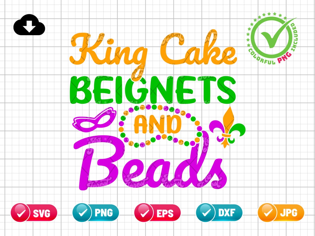 King Cake Beignets and Beads SVG PNG EPS Mardi Gras Svg Mardi Gras ...