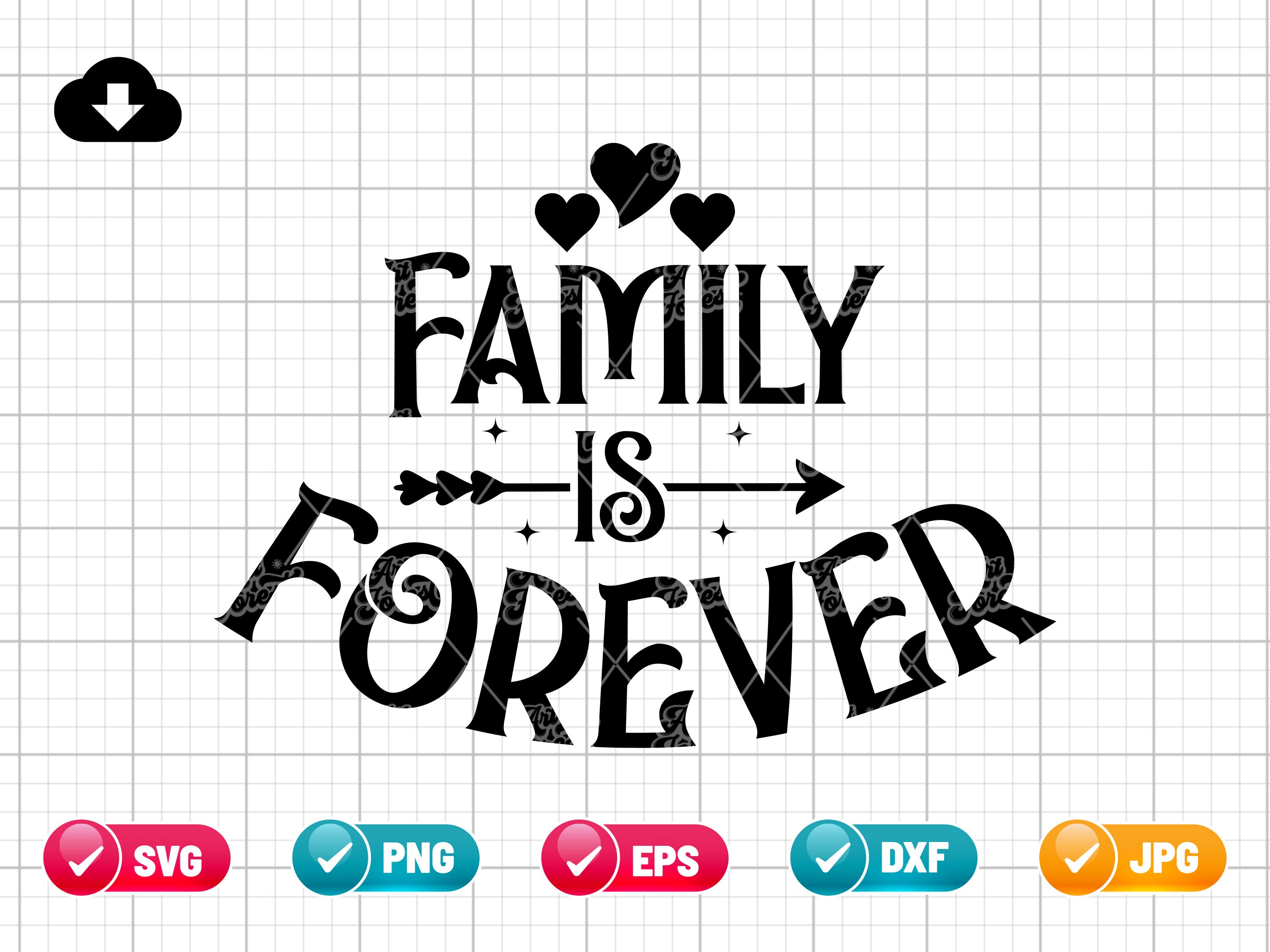 Family is Forever SVG PNG EPS Family Svg Family Bonding Svg Family Love ...