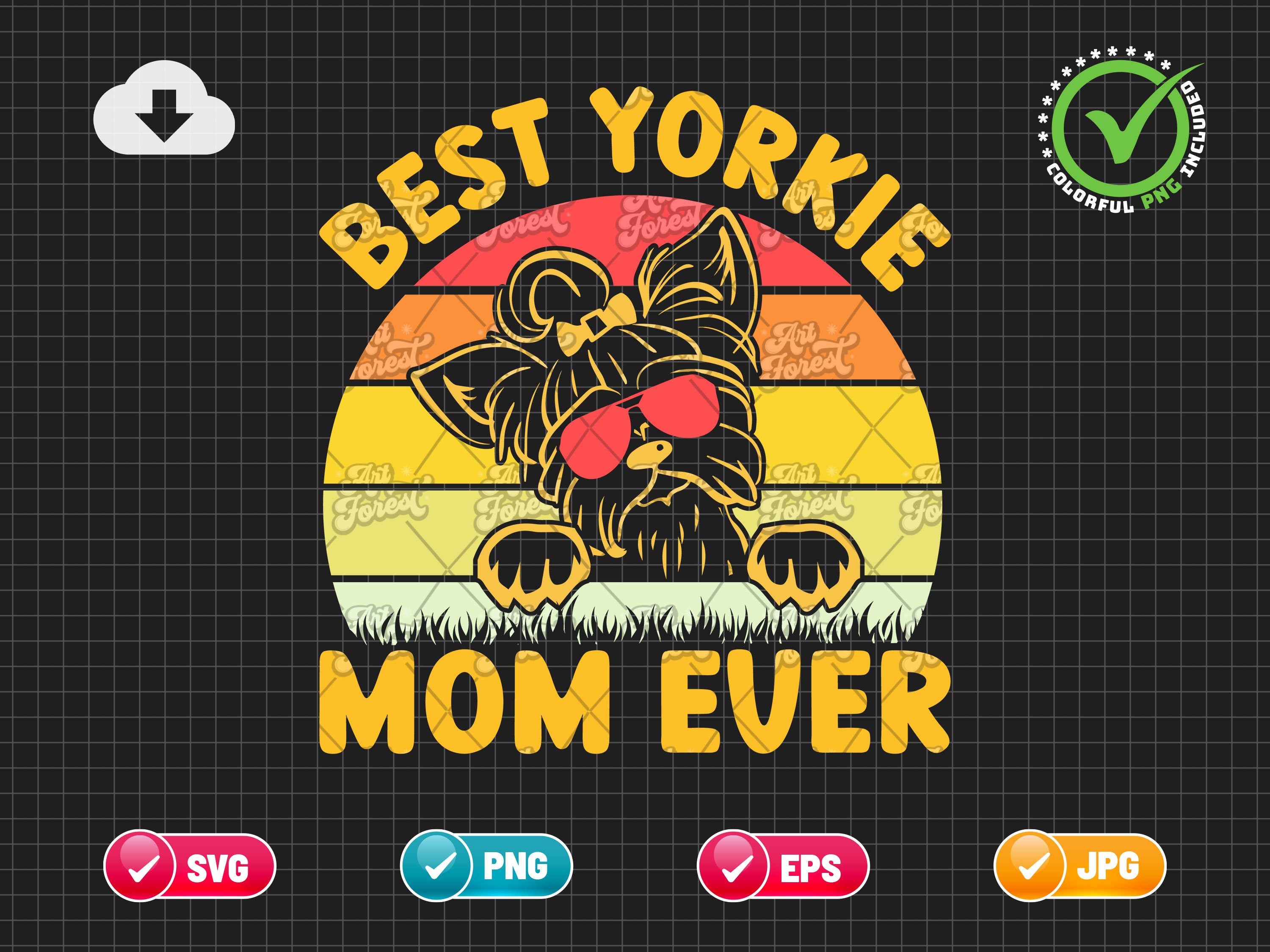 Best Yorkie Mom Ever SVG PNG EPS Yorkshire Terrier Svg Dog Lover Svg ...