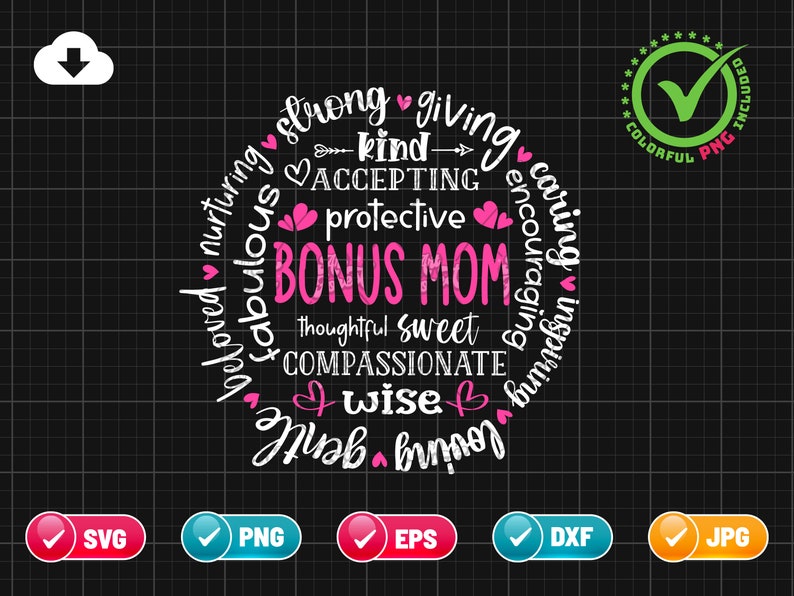 Bonus Mom Svg Png Eps Mom Svg Mothers Day Svg Step Mom Svg Cute Mom
