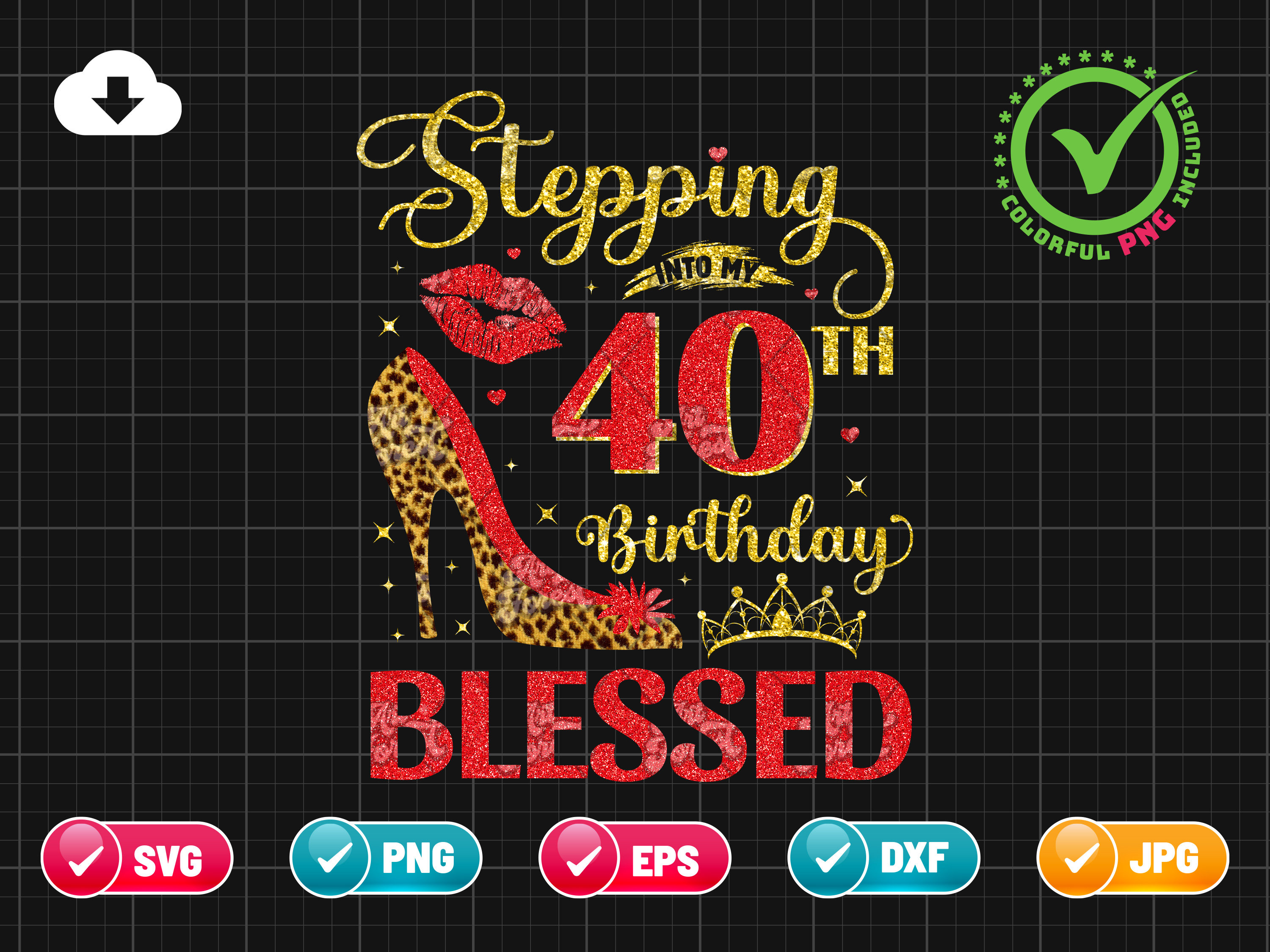 Stepping Into My 40th Birthday SVG PNG Birthday Blessed 40 - Etsy