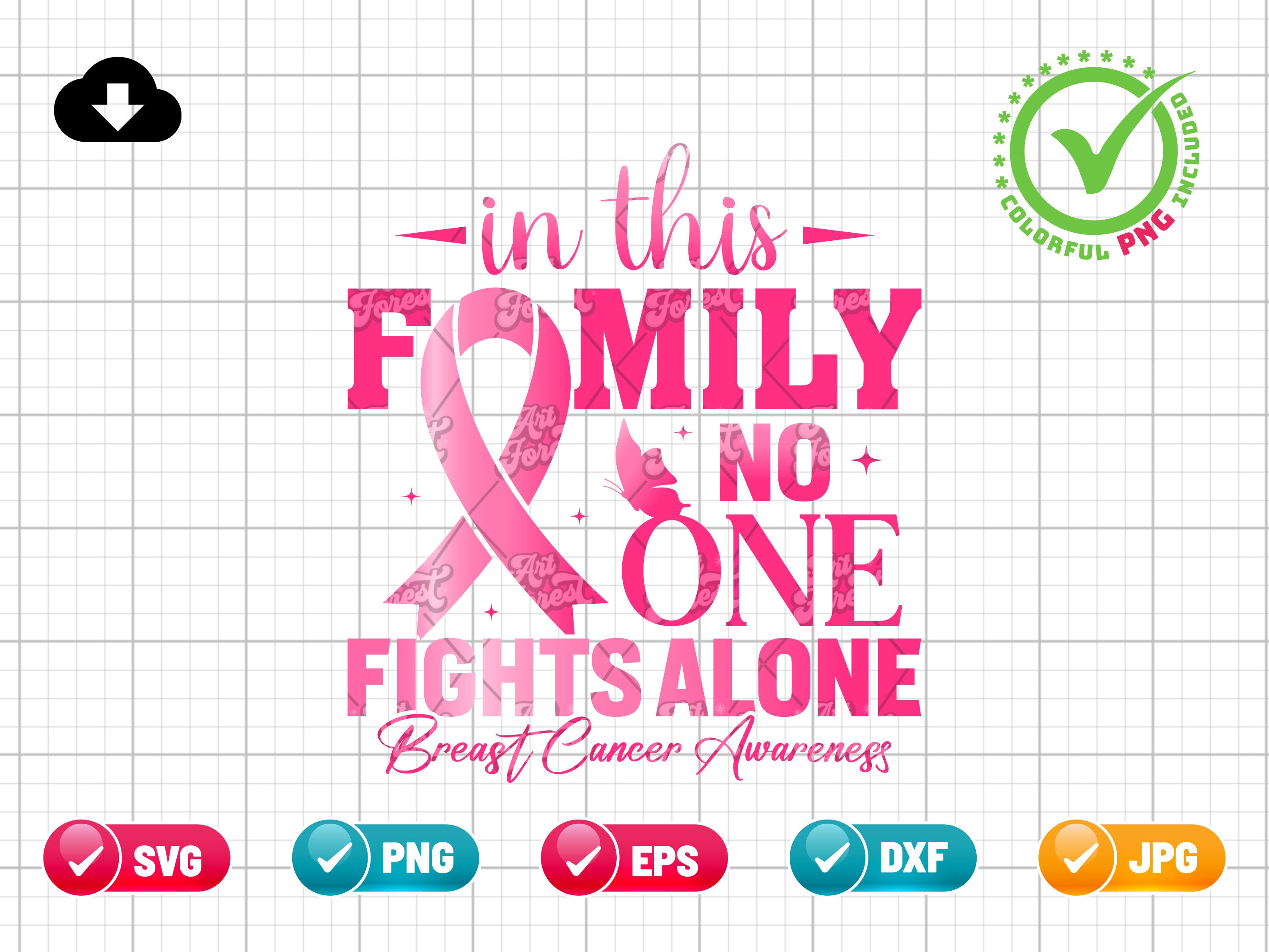 In This Family No One Fights Alone Breast Cancer Awareness SVG PNG EPS ...