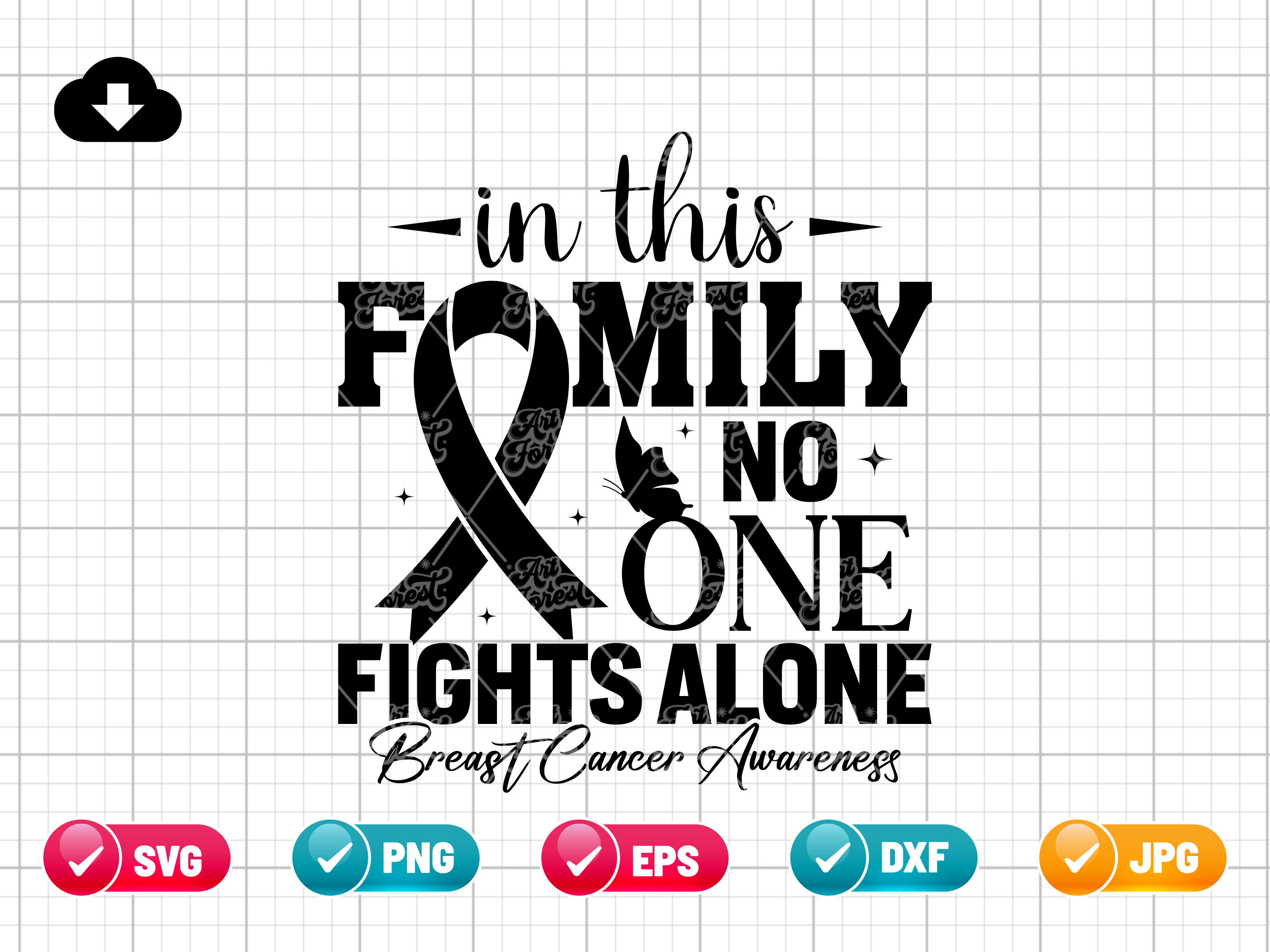 In This Family No One Fights Alone Breast Cancer Awareness SVG PNG EPS ...