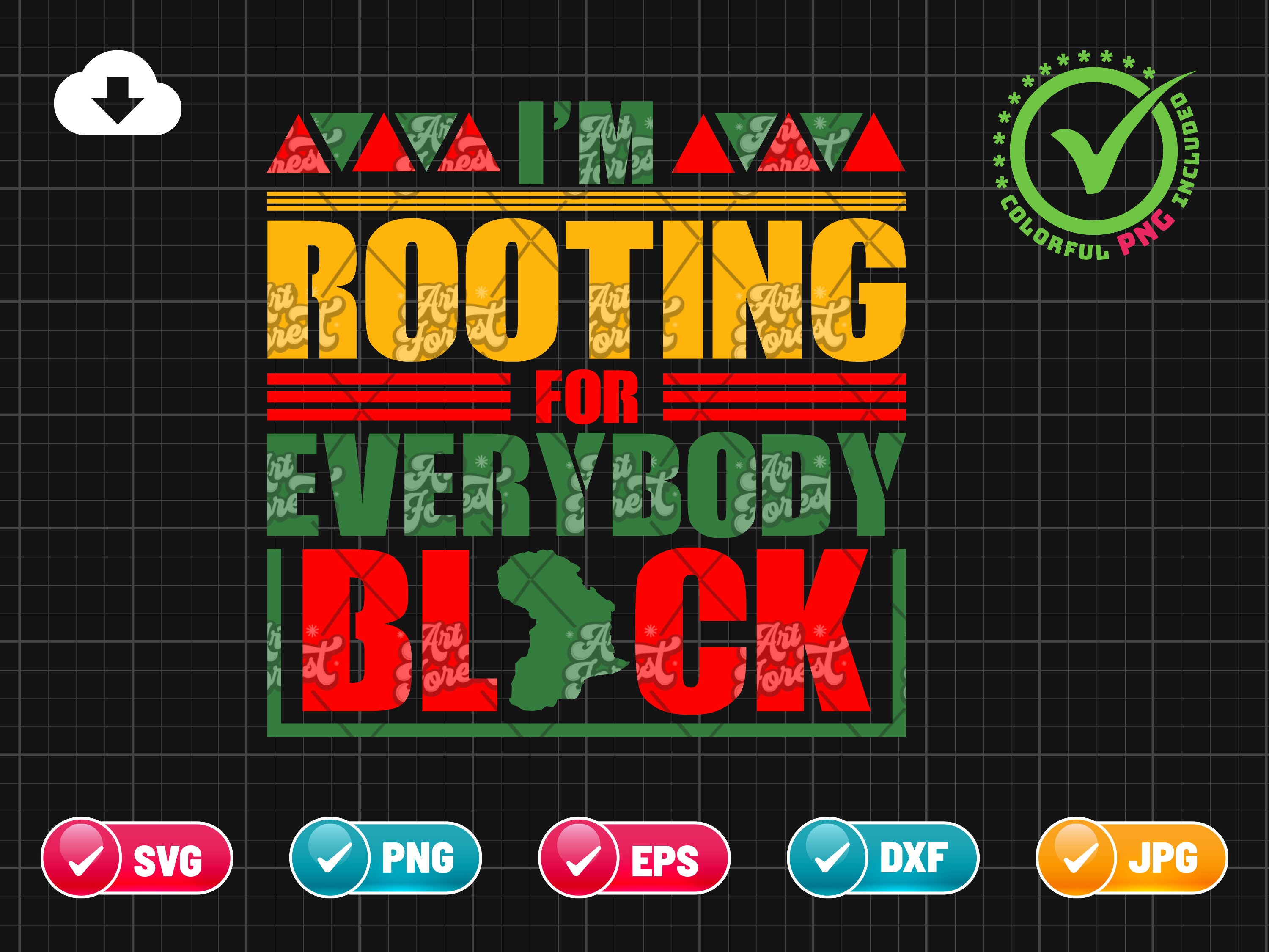 I'm Rooting for Everybody Block SVG EPS PNG Black History Black Pride ...