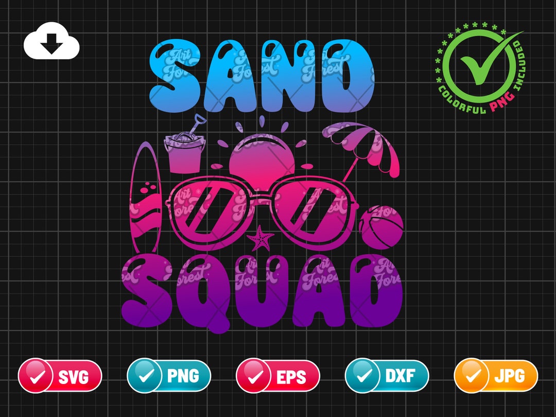 Sand Squad SVG PNG EPS | Png & Cricut File Digital Download - Etsy