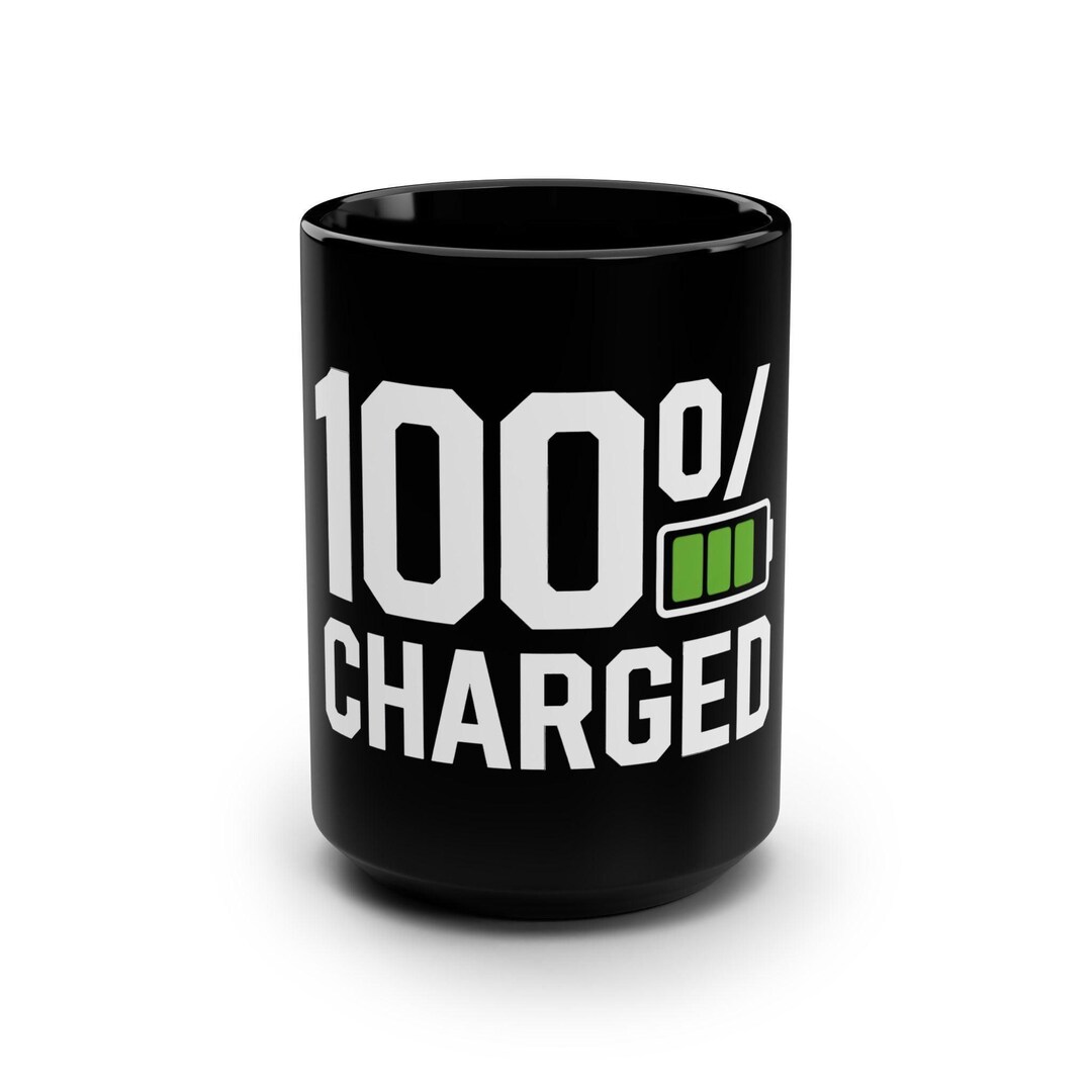 100 Percent Charged Mug, Electric Bike Lover Gift, Fun Coffee Cup ...