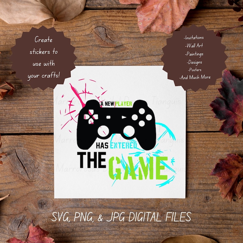 A New Player Has Entered the Game Svg, Gamer Svg, Game Season Svg ...