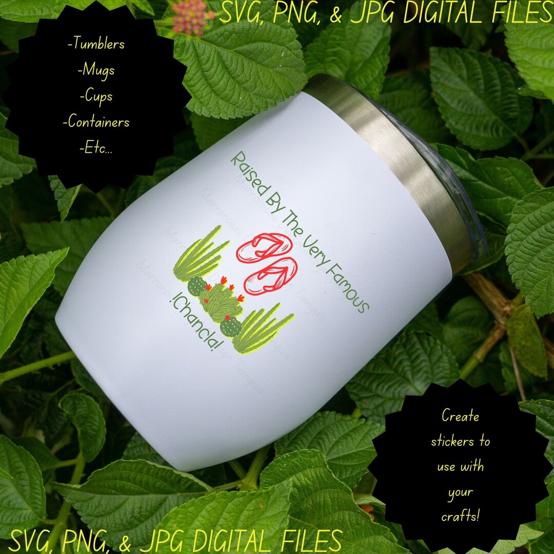 Raised by the Very Famous Chancla Svg, Digital, Svg, Png, Jpg, Cute ...