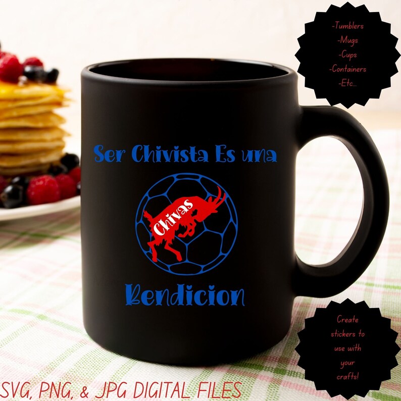 Ser Chivista Es Una Bendicion Svg, Png, Jpg, Soccer Design, Digital ...