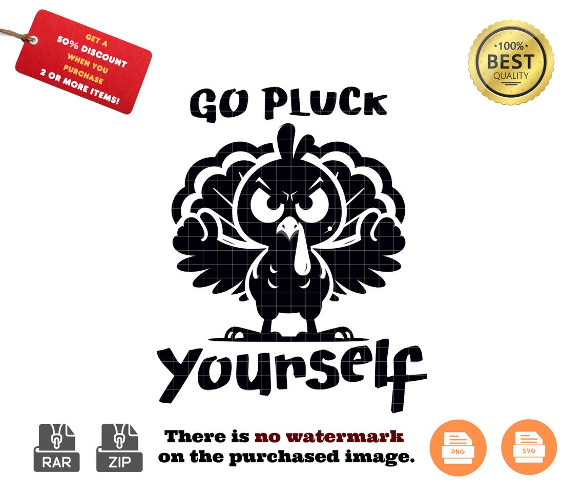 Funny Turkey SVG: 'go Pluck Yourself' Thanksgiving Design (digital ...