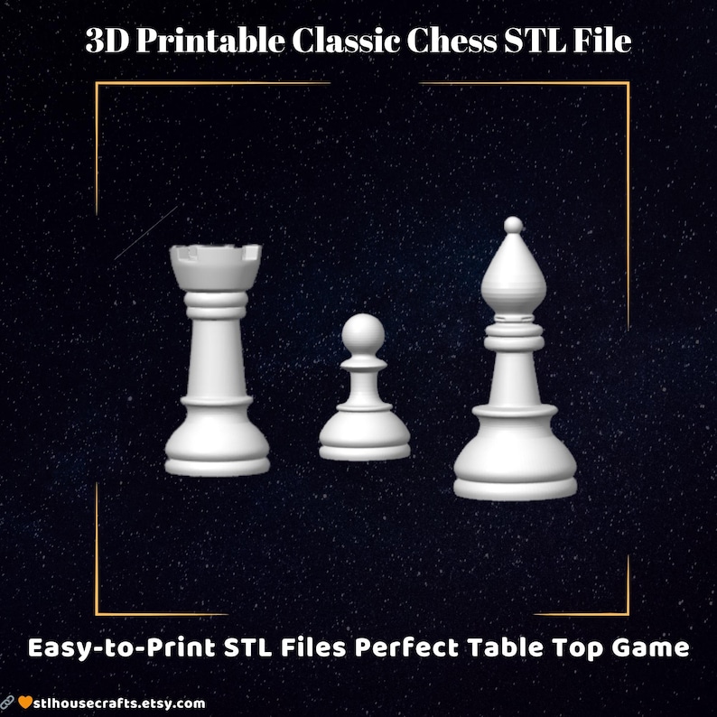 Classic Chess Set STL Files – Printable 3D Board Game - Etsy