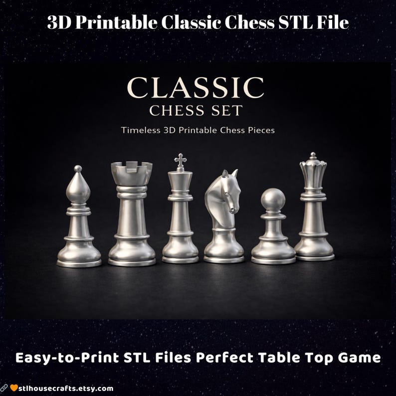 Classic Chess Set STL Files – Printable 3D Board Game - Etsy