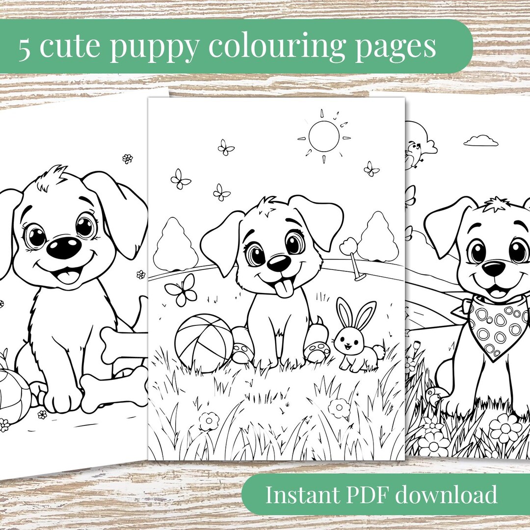 5 Printable Cute Puppy Colouring Sheets, Animal Designs for Kids and ...