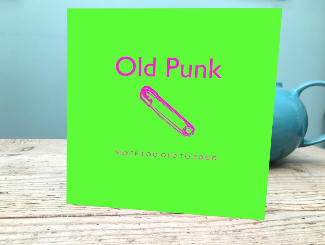 Old Punk Card / Punk Fan Card / Punk Rock Card / Punk Birthday Card ...