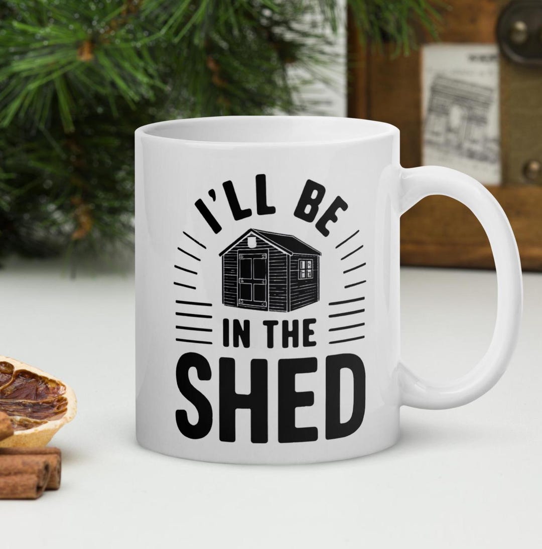 Funny Shed Life Mug Fathers Day Gifts Workshop Ceramic Cup Gardening ...
