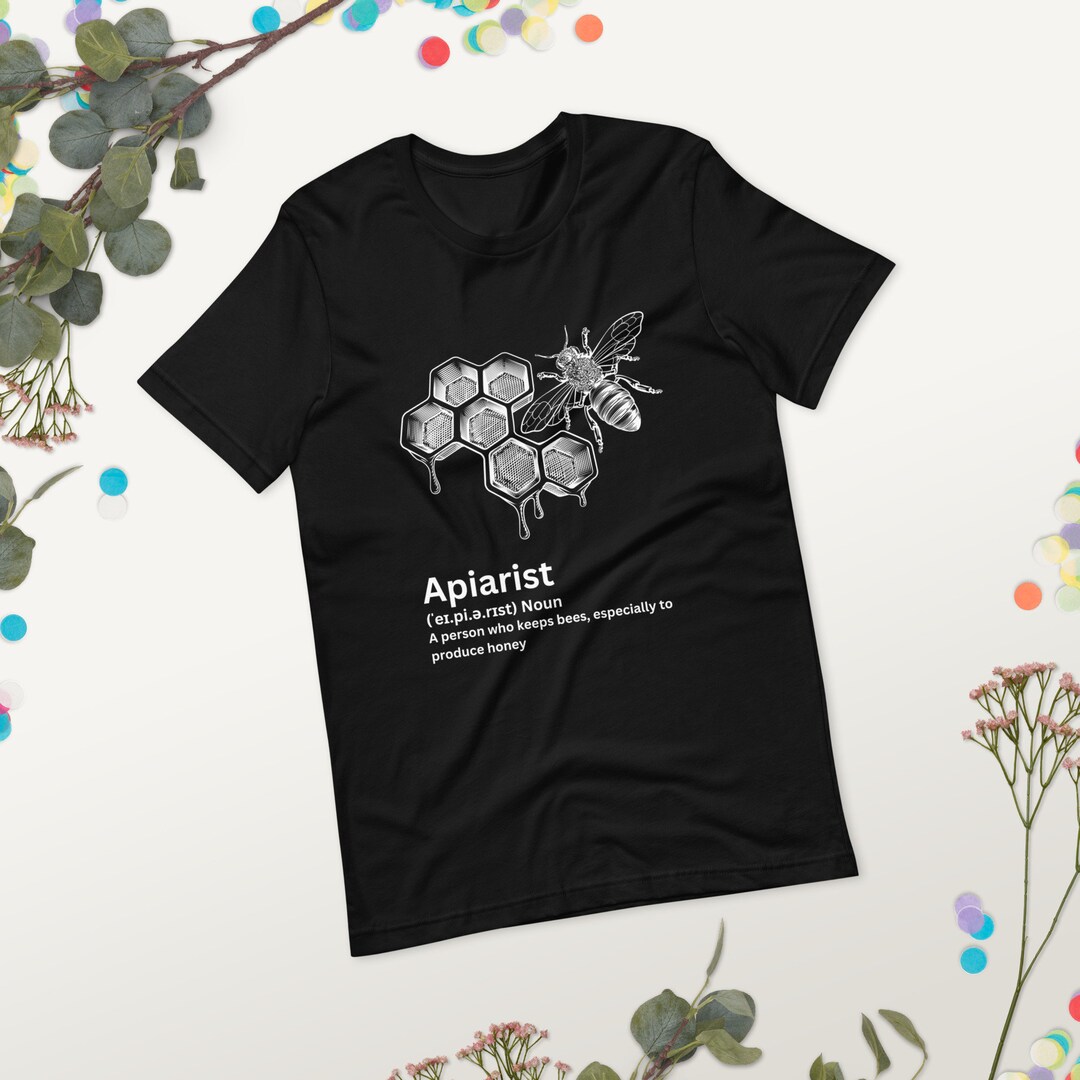Bee Shirt Apiarist T-shirt Bees Enthusiast Tshirt Gift for Bee Hive ...