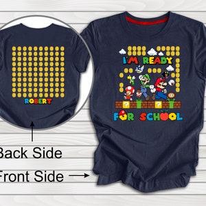 Personalized Two Sided Super Mario Back to School Shirt, Kindergarten ...