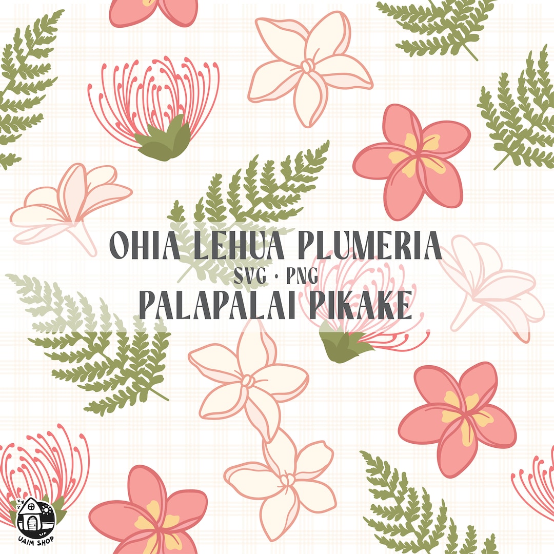 Seamless Pattern Ohia Lehua Plumeria Pikake Flower | Palapalai Leaf Svg ...