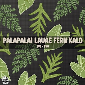 Seamless Pattern Palapalai Kalo Leaf and Lauae Fern Png | Svg Cut File ...