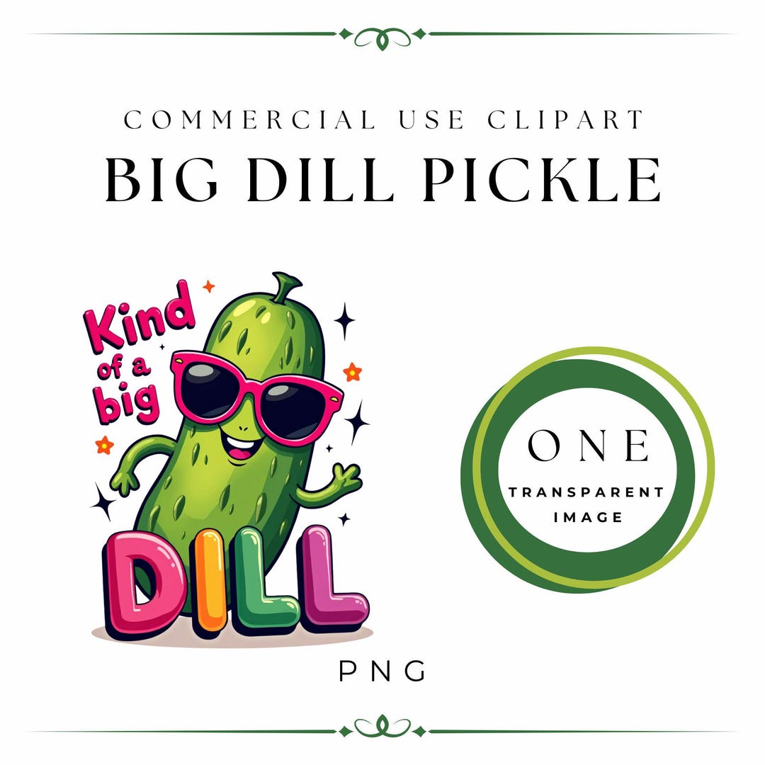 Cute Pickle Clipart, Big Dill PNG, Kawaii Graphic - Etsy