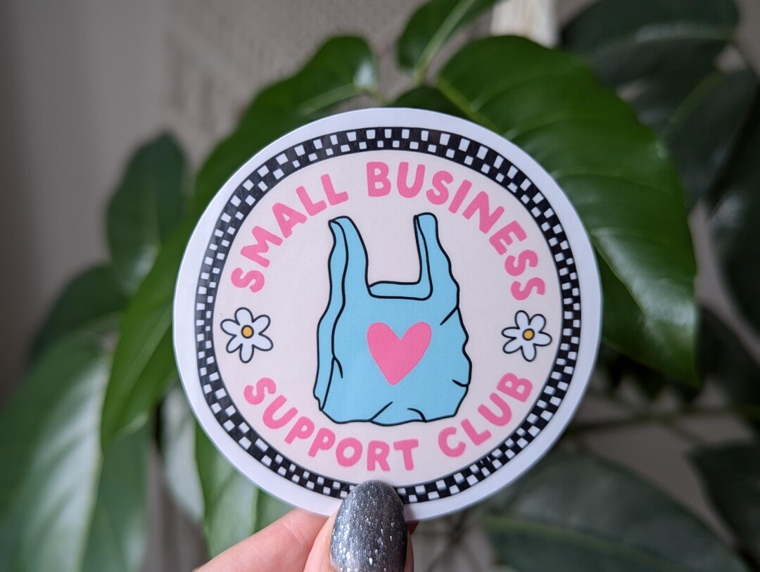 Small Business Support Club Sticker, Shop Small Sticker for Business ...