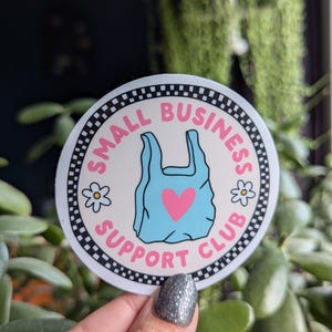 Small Business Support Club Sticker, Shop Small Sticker for Business ...