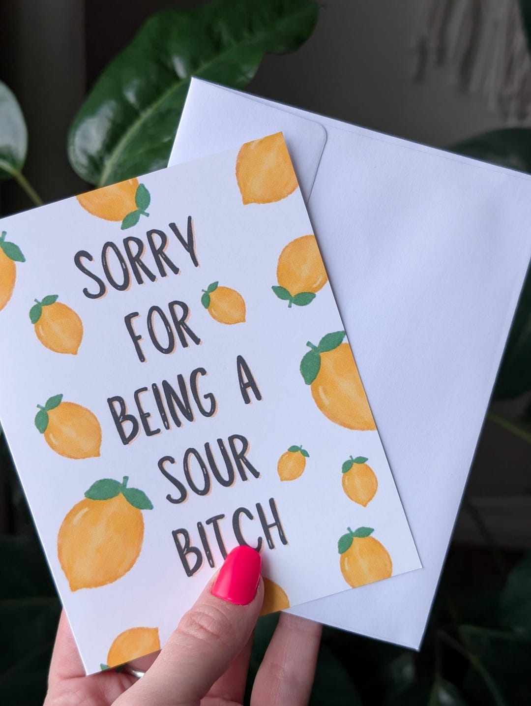 Sorry for Being a Sour Bitch Card, Funny Apology Card, Snarky Lemon ...