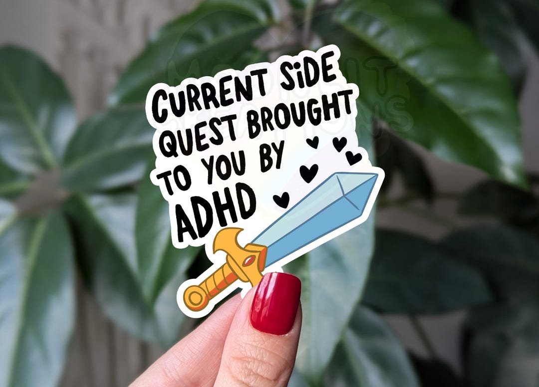 ADHD Side Quest Vinyl Sticker: Mental Health Humor - Etsy