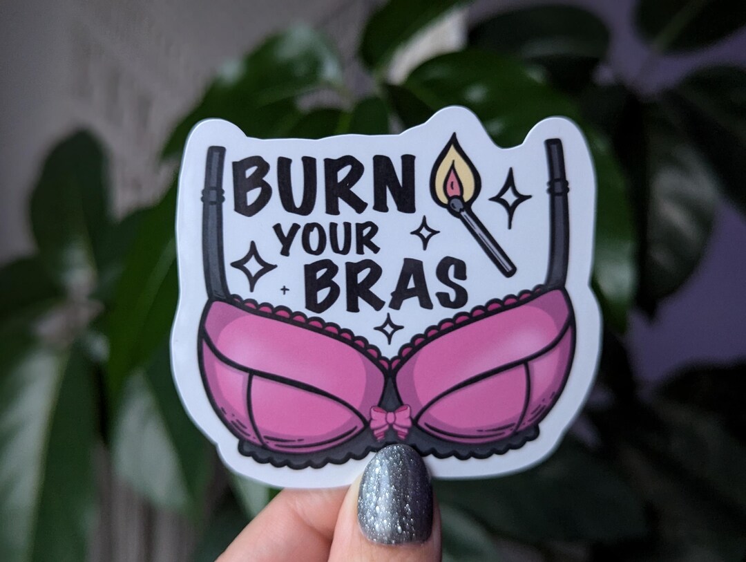 Burn Your Bras Sticker: Feminist Vinyl Decal for Water Bottle - Etsy