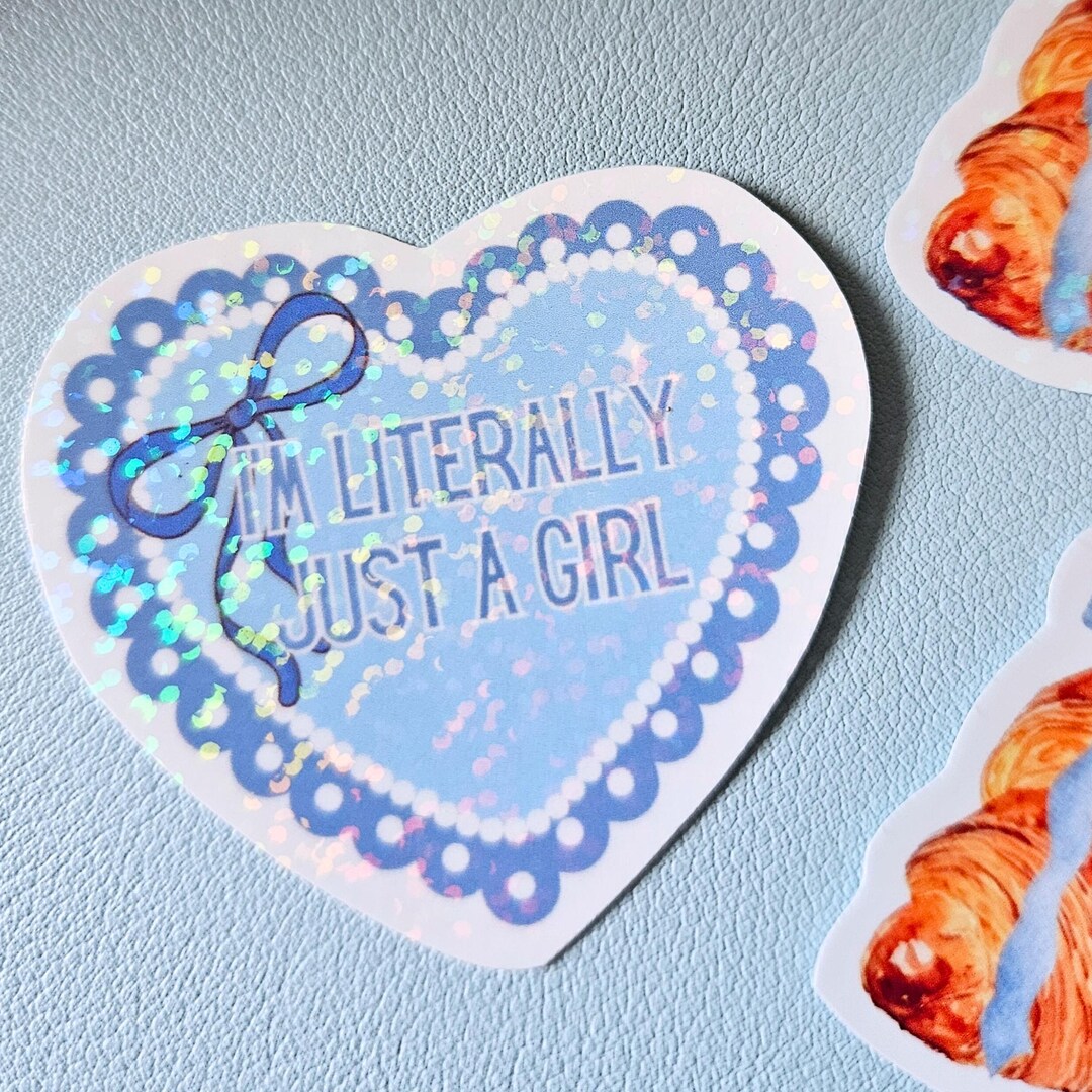 I'm Literally Just A Girl Sticker | for Journaling, Laptops, Kindles ...