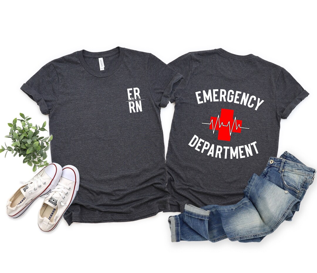 Emergency Department Shirt, ER Nurse Shirt, Emergency Nurse Shirt, ER ...