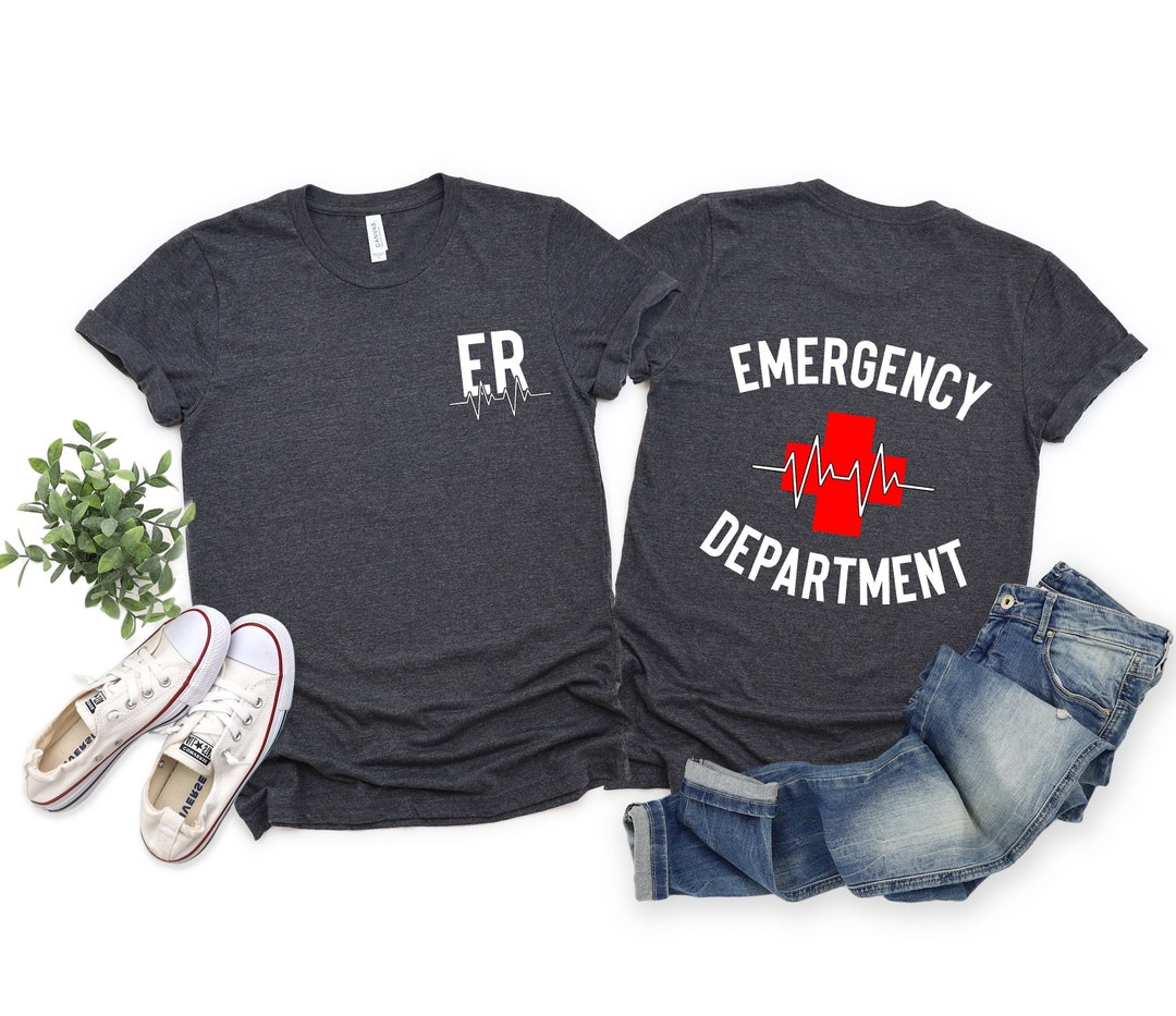 Emergency Department Shirt, ER Nurse T-shirt, Emergency Nurse Shirt, ER ...