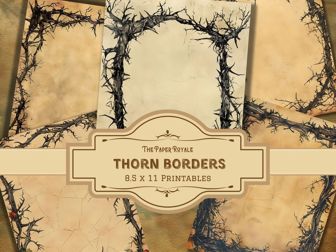 30 Thorn Borders Parchment, Junk Journal Blank Pages, 8.5x11 Inch ...