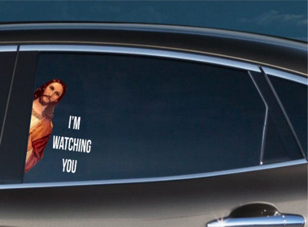 Jesus I'm Watching You Peeking Peek Peekabo Bumper Window Vinyl Decal ...