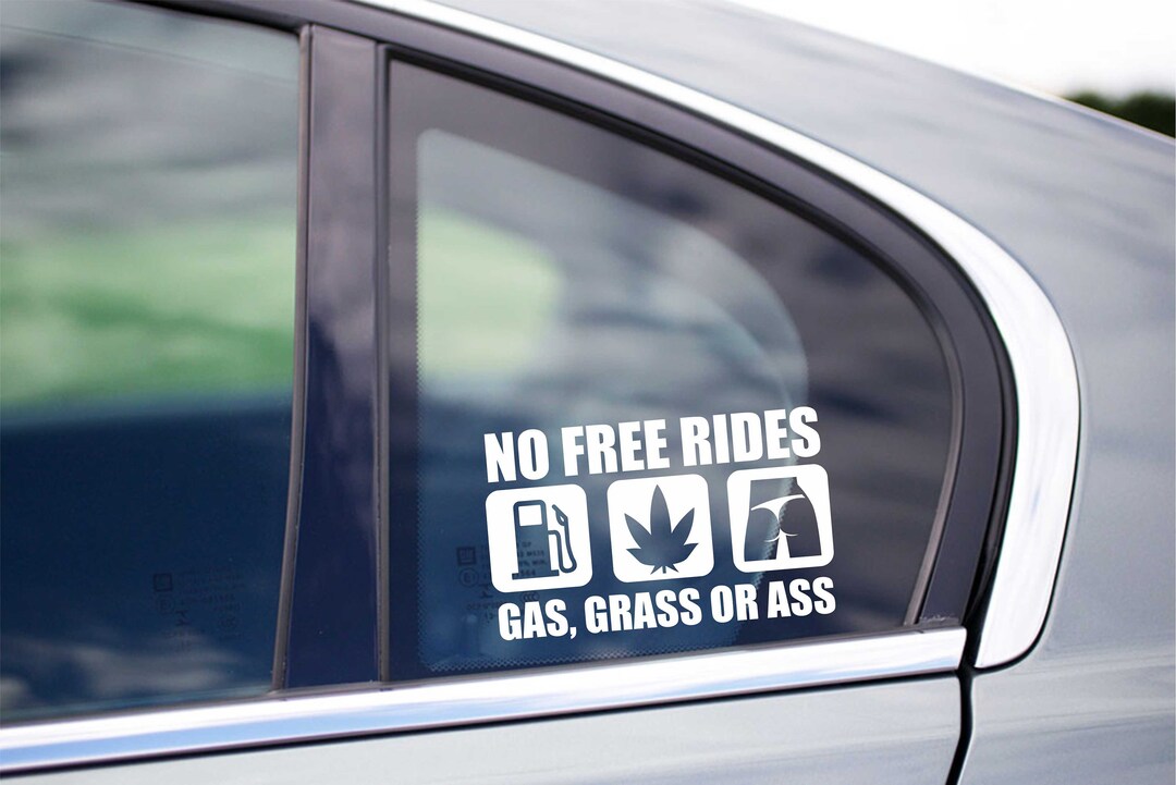 Funny No Free Rides Decal Bumper Window Vinyl Decal Humor Stickers for ...