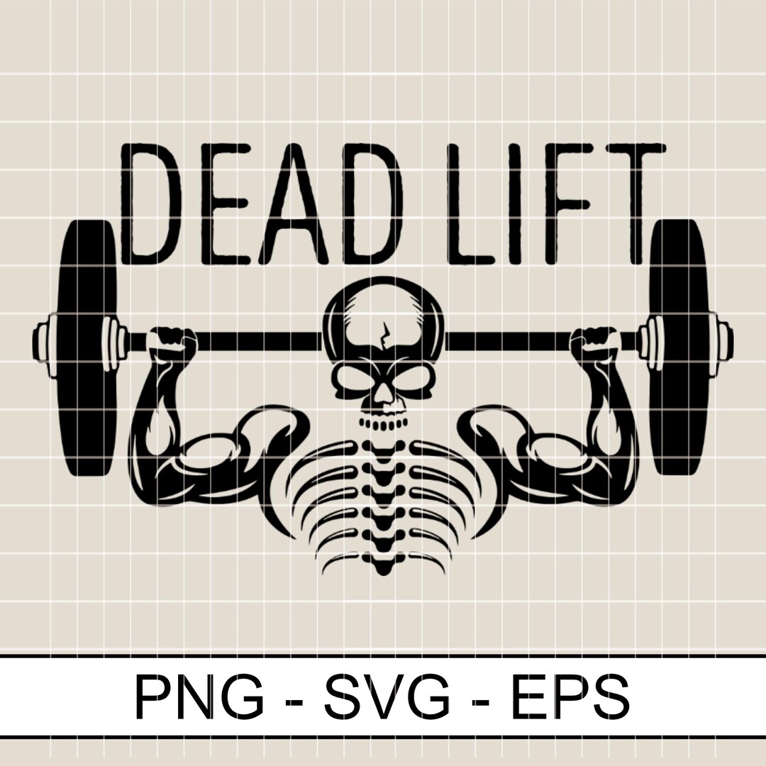 Dead Lift Skeleton Gym Svg Png, Dead Lift Workout Svg, Muscle Mommy ...