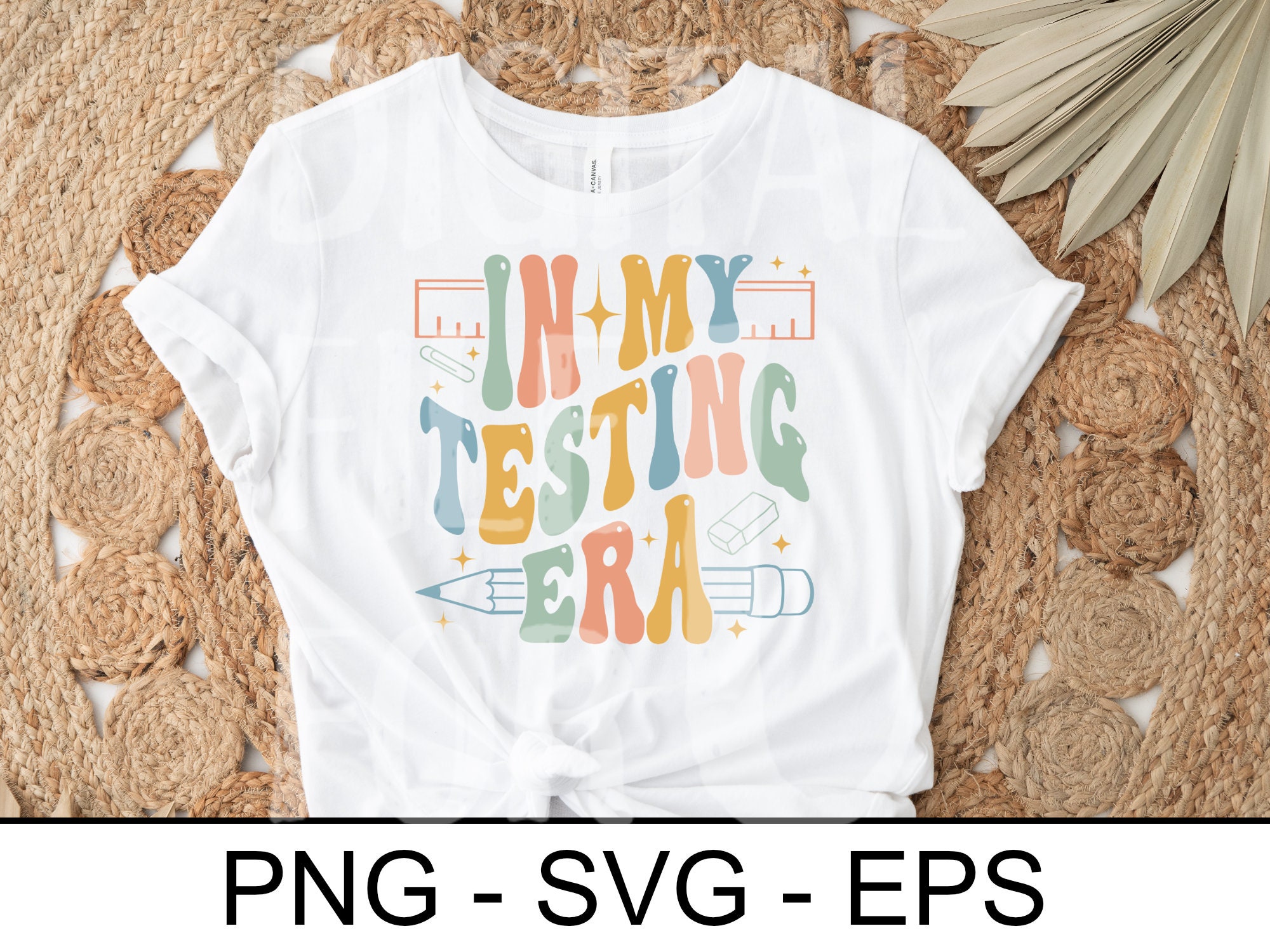 In My Testing Era 2 Sides Svg Png, in My Era Svg , Groovy Retro Teacher ...