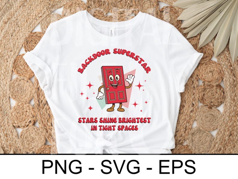 Backdoor Superstar Svg Png: Inappropriate Gen Z Meme (digital File) - Etsy