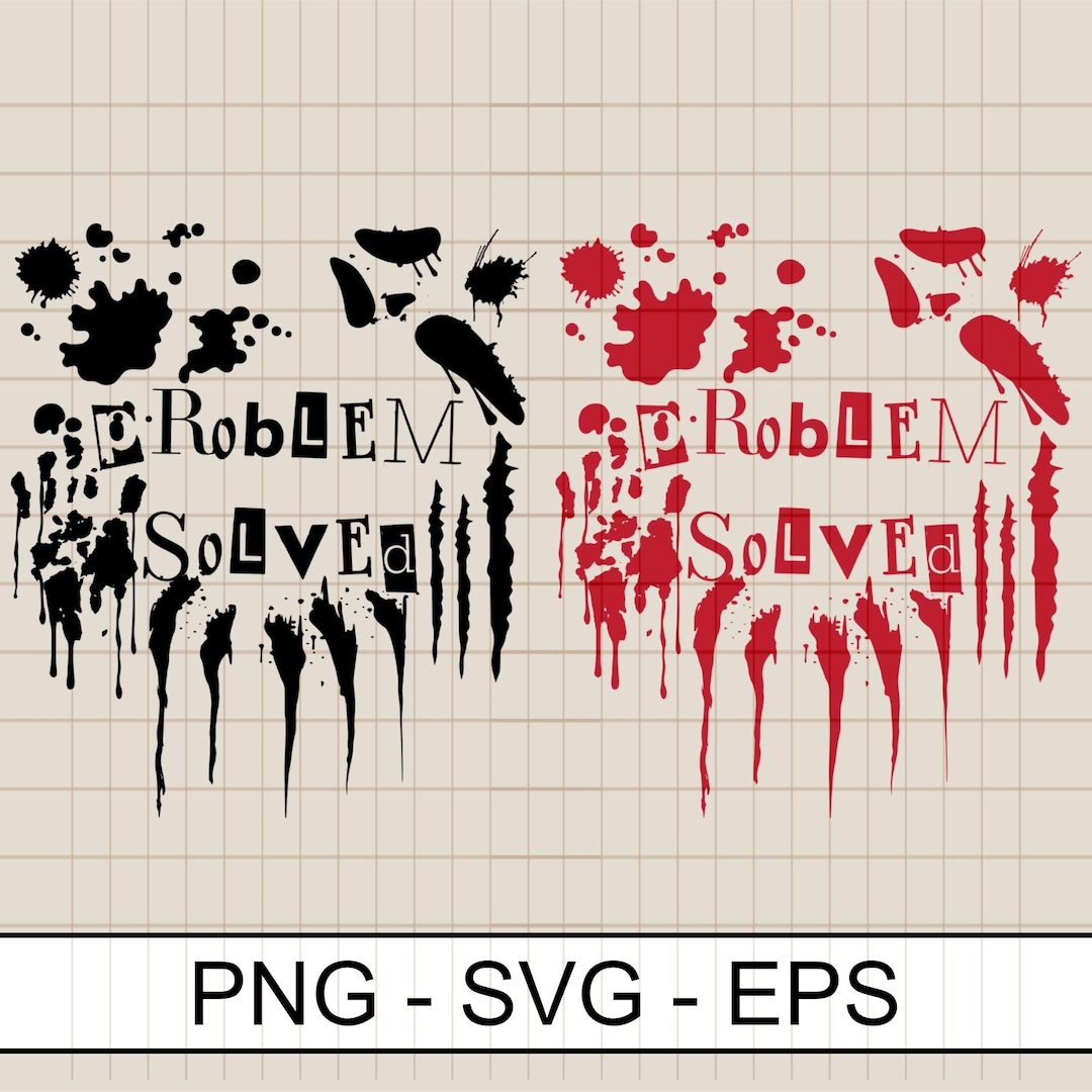 Bloody Problem Solved Halloween Png Svg, Horror Halloween Png ...