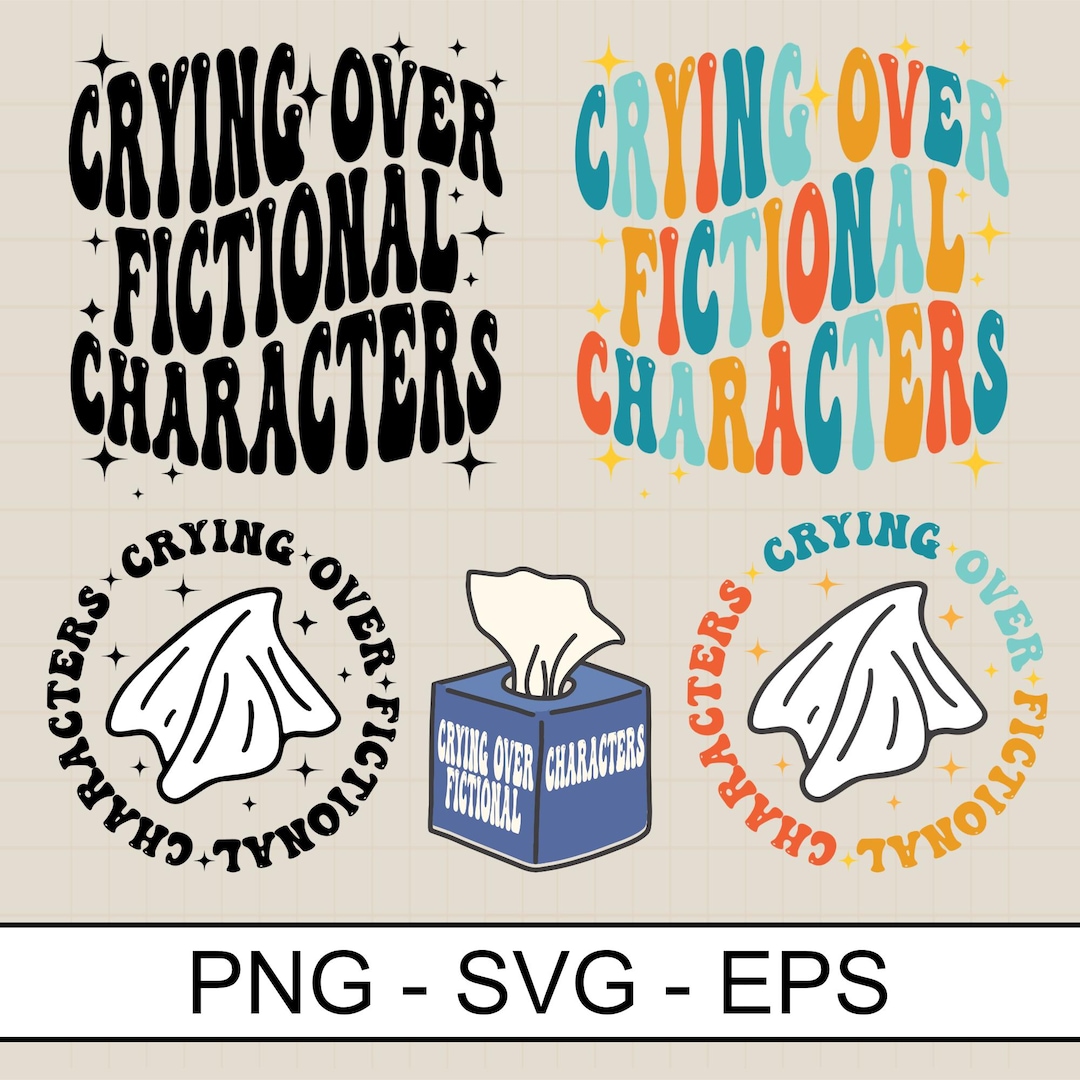 Crying Over Fictional Characters Svg Png , Holographic Svg Png , Kindle ...