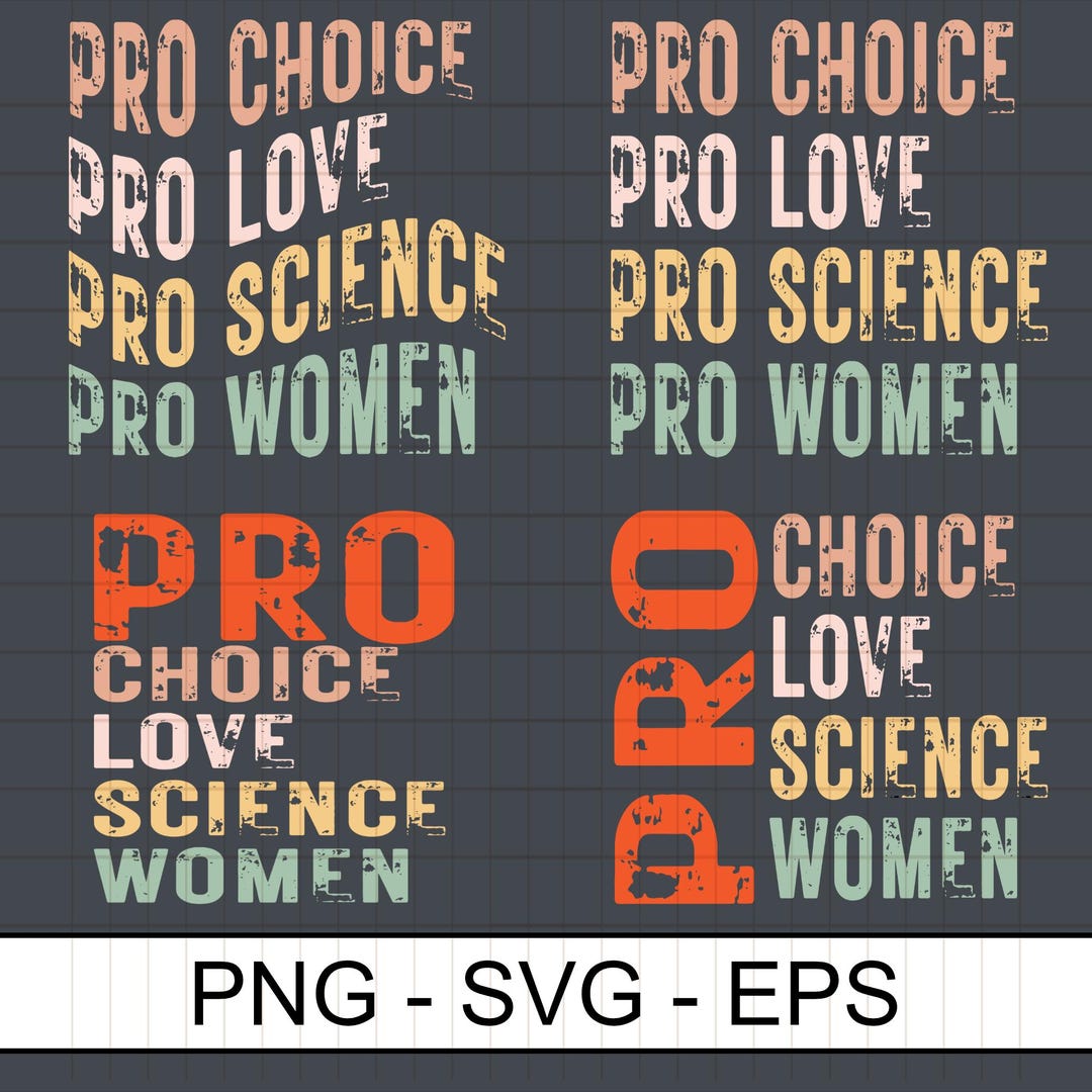 Pro Choice Women Rights Svg Png Bundle, Feminist Women's Rights ...